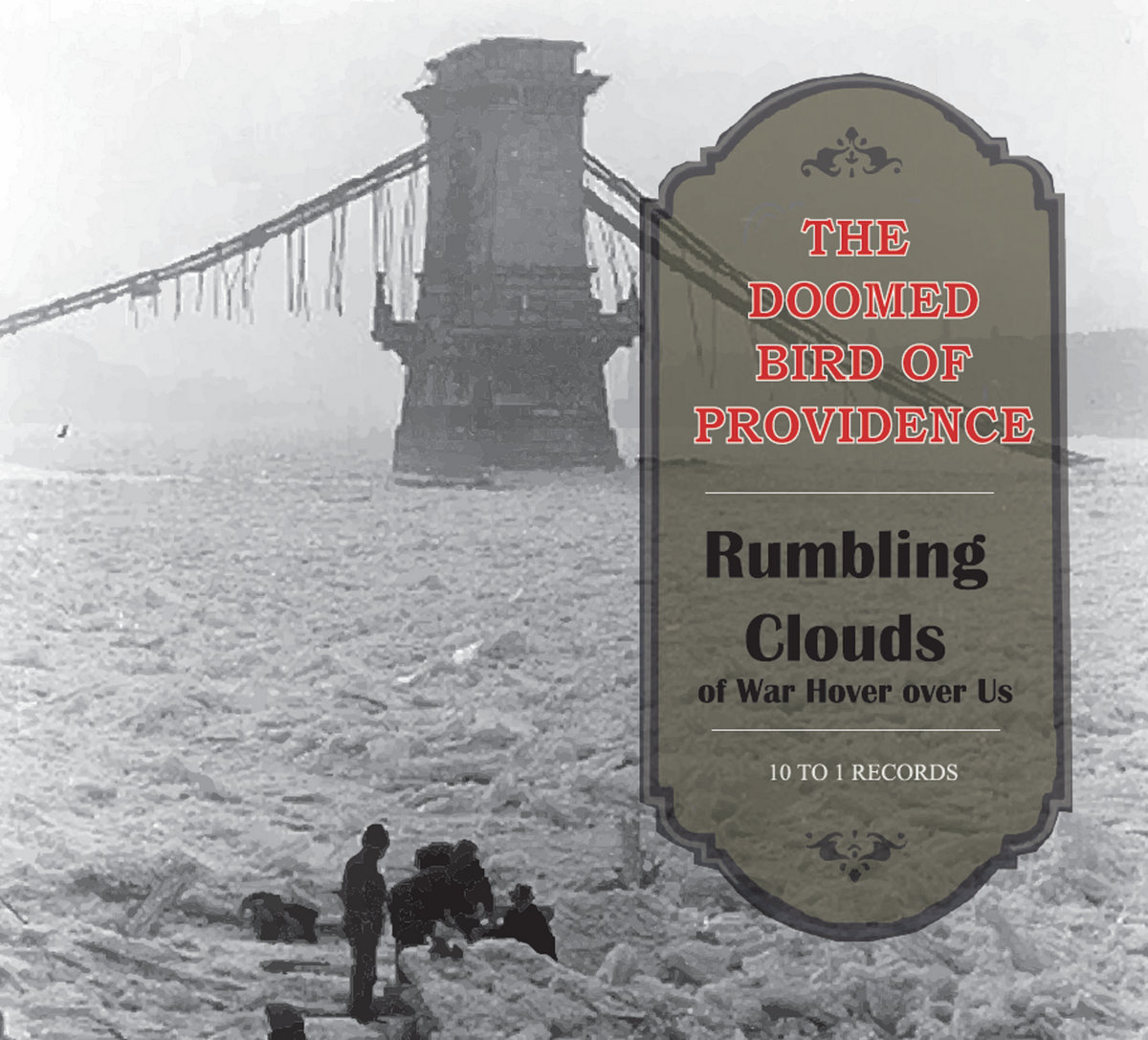Doomed Bird of Providence – Rumbling Clouds of War Hover over Us – Ears ...